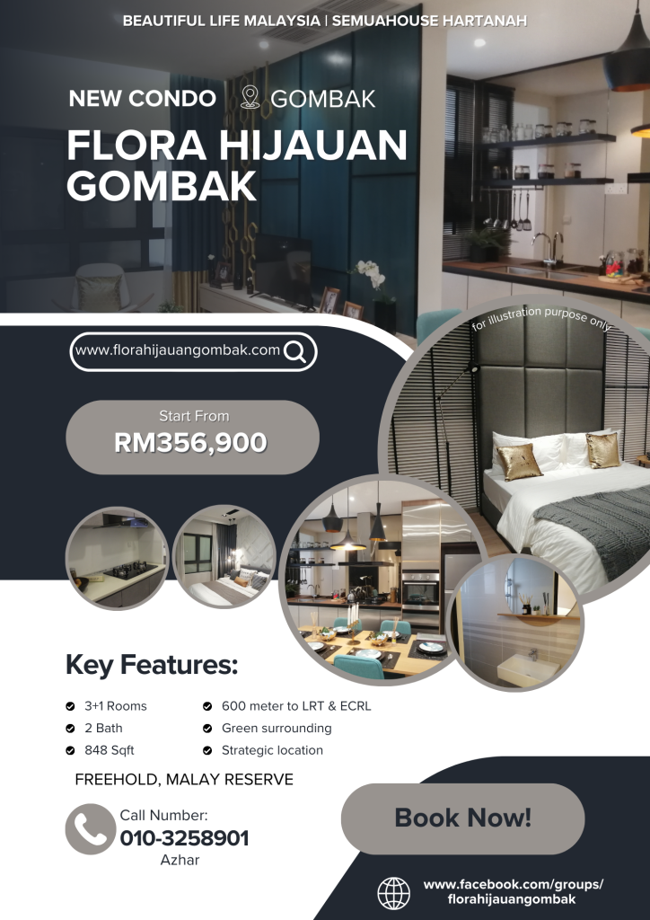 Flora Hijauan Gombak Residensi Melati East @ECRL @LRT